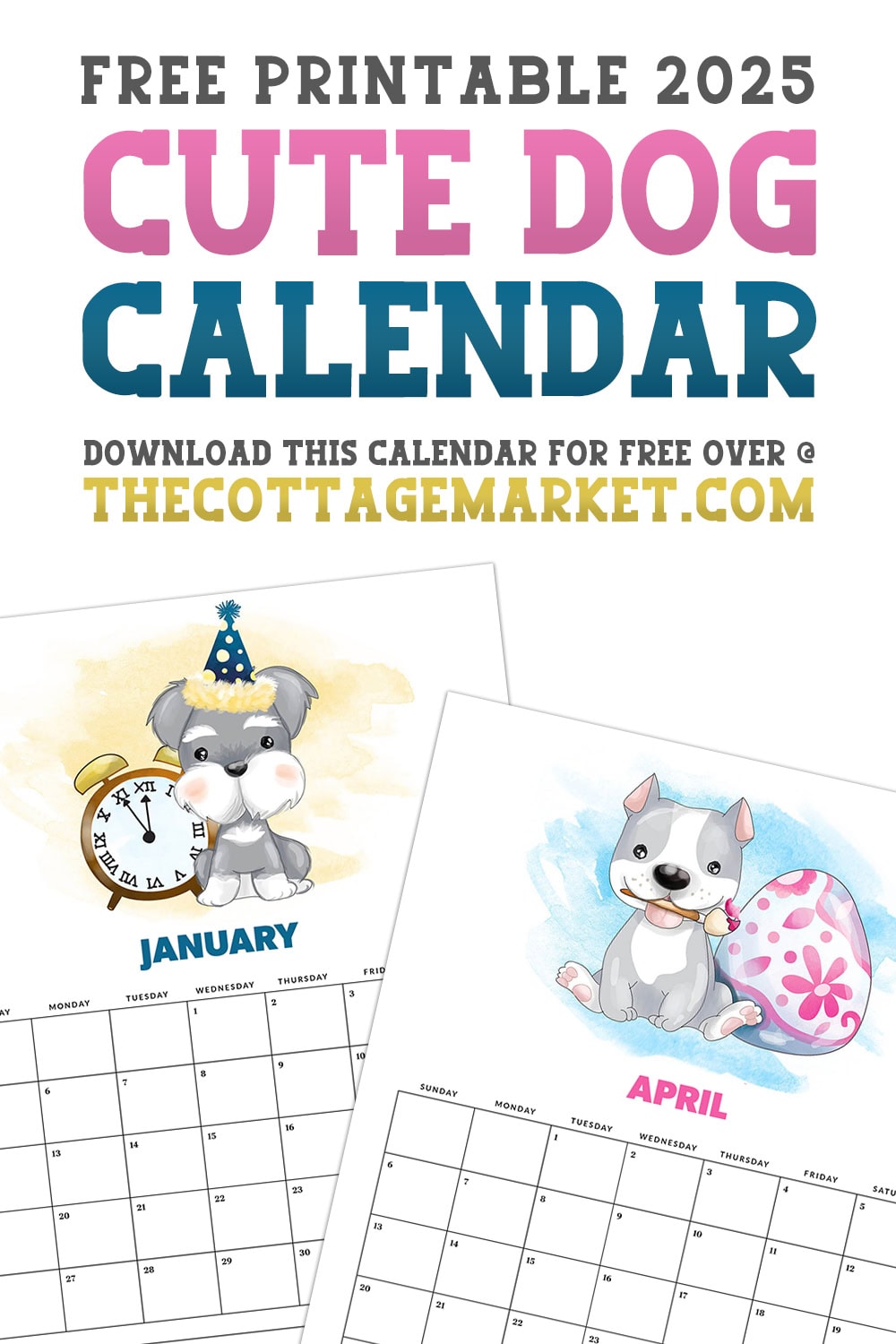Free Printable 2025 Cute Dog Calendar - The Cottage Market